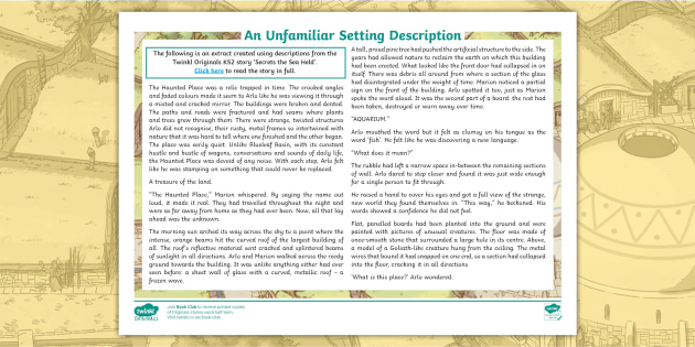 An Unusual or Strange Setting Description Example Text